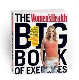 Book selection: The "Women's Health" Big Book of Exercises.
